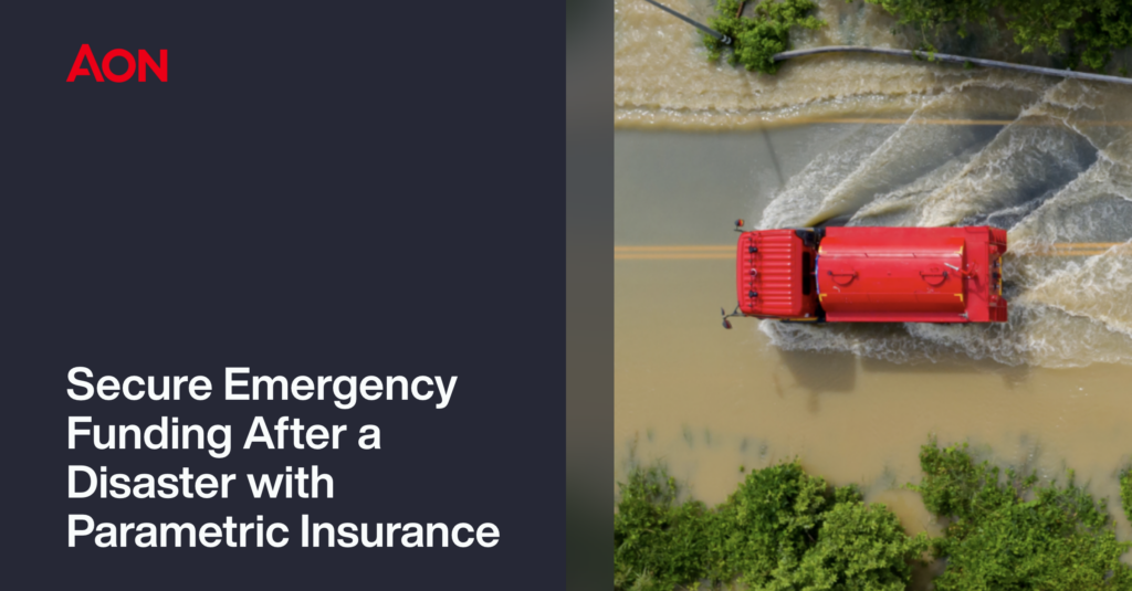 Secure Emergency Funding After a Disaster with Parametric Insurance ...