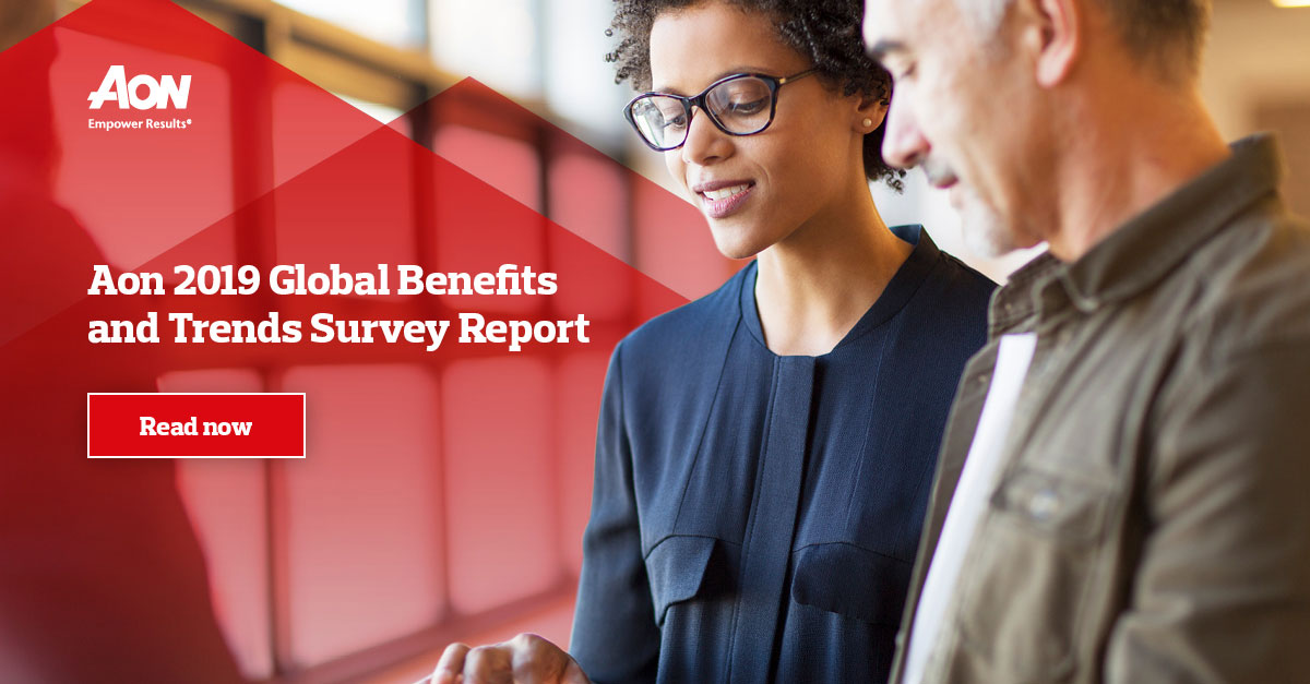 Aon 2019 Global Benefits and Trends Survey Report | Employee Benefits | Aon Insights