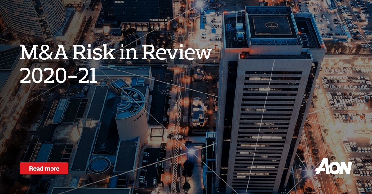 M&A Risk in Review 2020-21